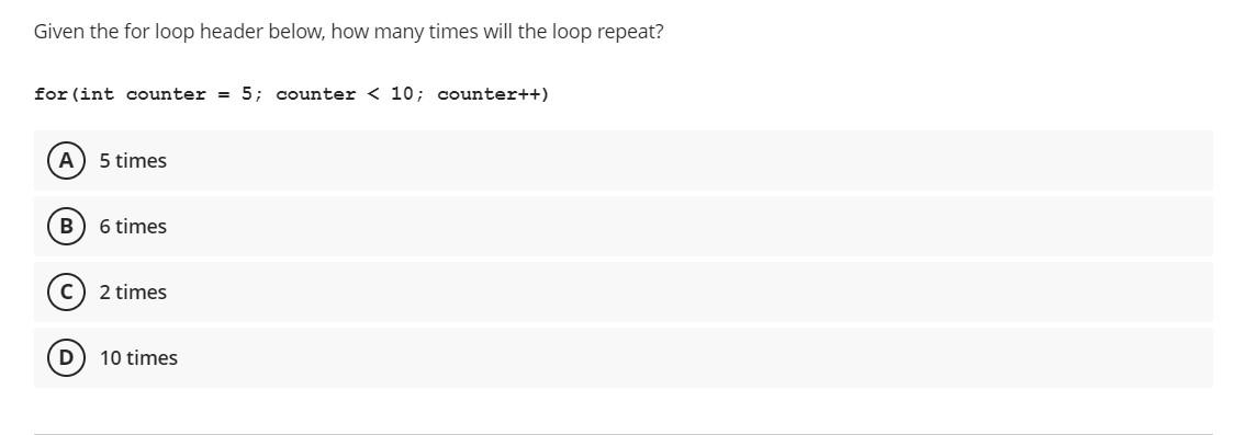 Solved Given The For Loop Header Below How Many Times Will 3064