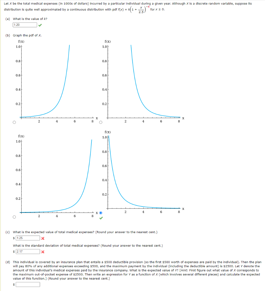 Solved distribution is quite well approximated by a | Chegg.com