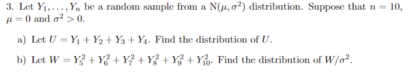 Solved Let Y1,dots,Yn ﻿be a random sample from a N(μ,σ2) | Chegg.com