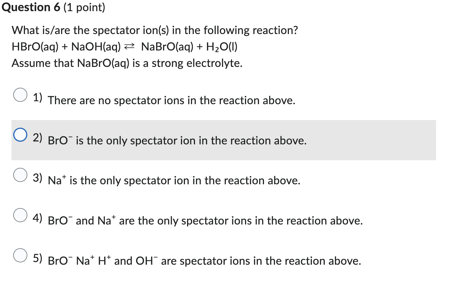 Solved What is/are the spectator ion(s) in the following | Chegg.com
