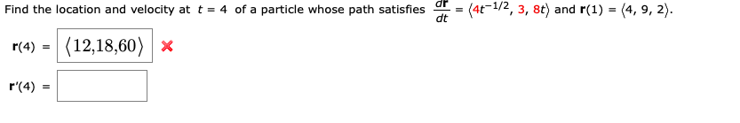 Solved Find the location and velocity at t = 4 of a particle | Chegg.com