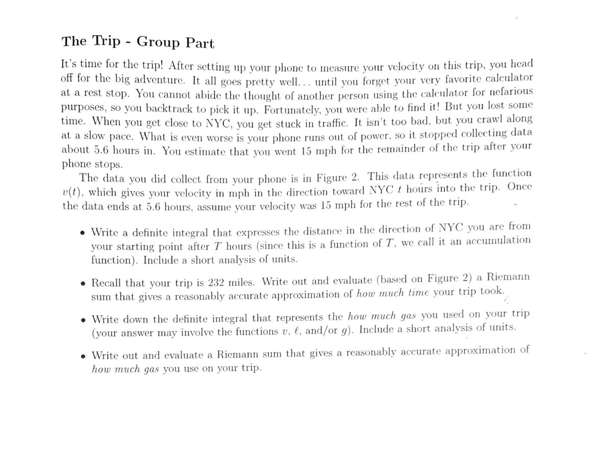 The Trip - ﻿Group PartIt's time for the trip! After | Chegg.com