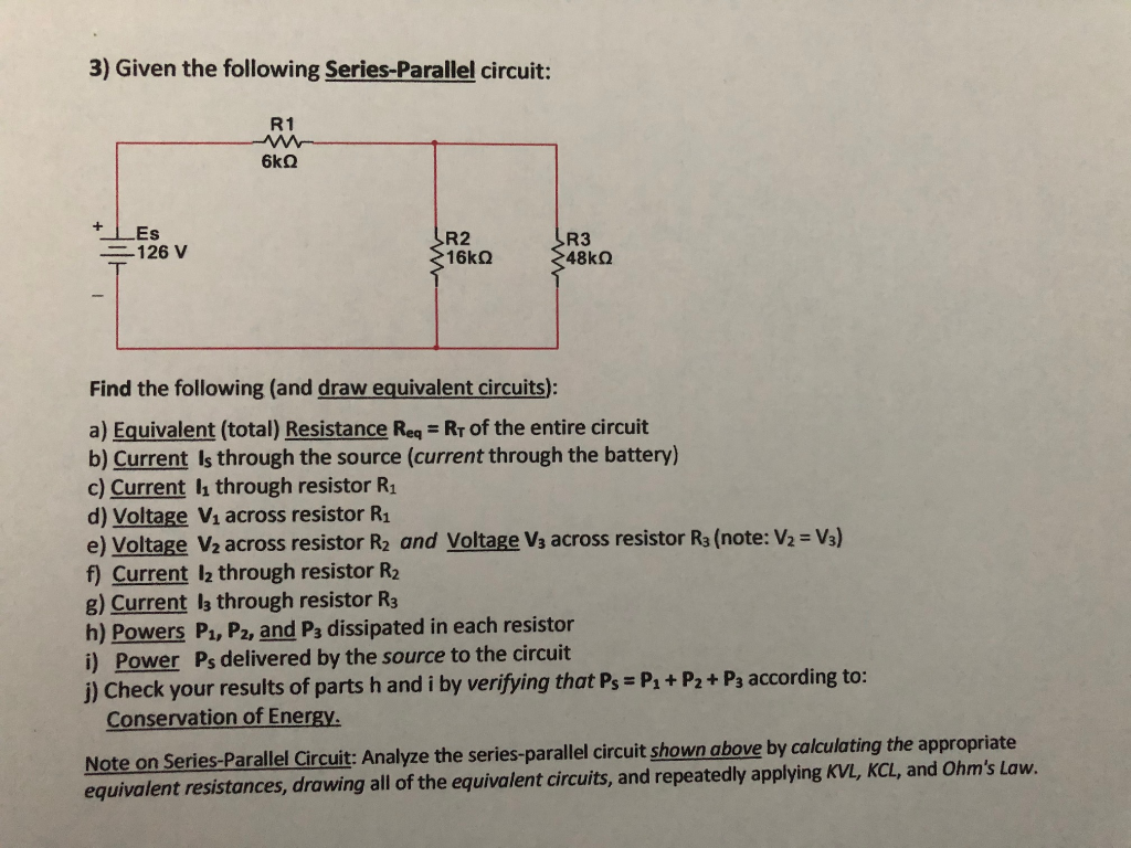 Solved 3) Given the following Series-Parallel circuit: R1 6k | Chegg.com