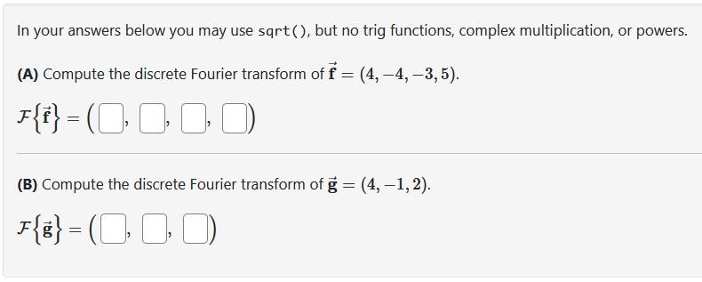 Solved In your answers below you may use sqrt (), but no | Chegg.com