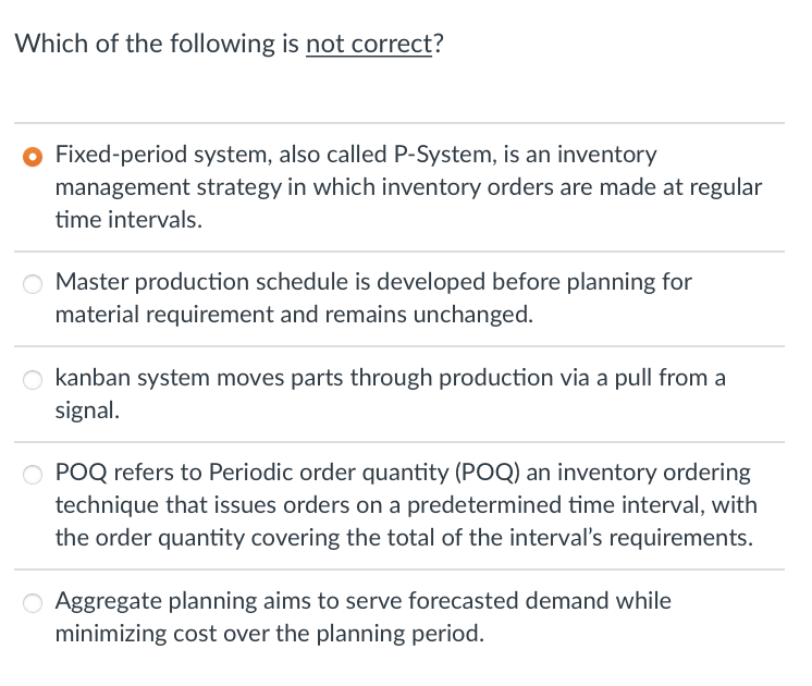 Solved Which of the following is not correct? Fixed-period | Chegg.com