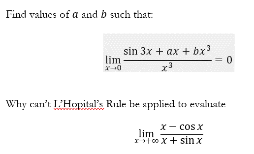 Solved Find values of a and b such that: lim sin 3x + ax + | Chegg.com