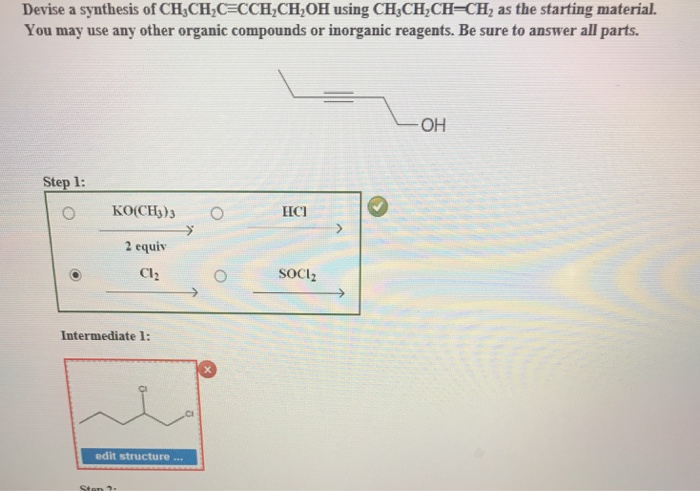 Solved Devise a synthesis of CH3CH2CECCH2CH2OH using | Chegg.com