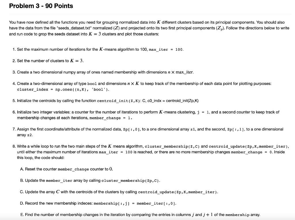 Problem 3 - 90 Points You have now defined all the | Chegg.com