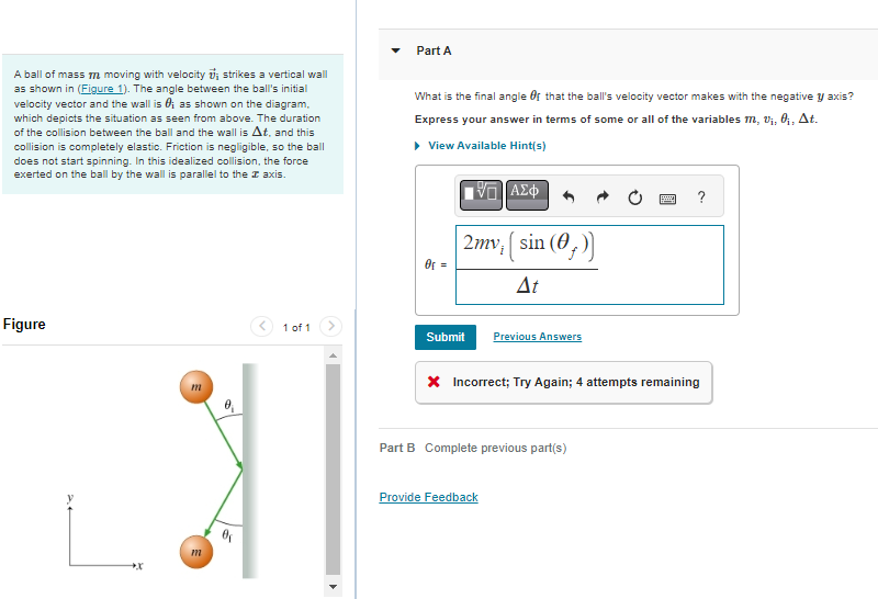 Solved A ball of mass m moving with velocity vi strikes a | Chegg.com