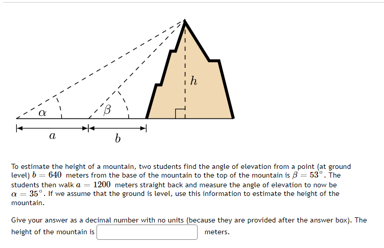 Solved To estimate the height of a mountain, two students | Chegg.com