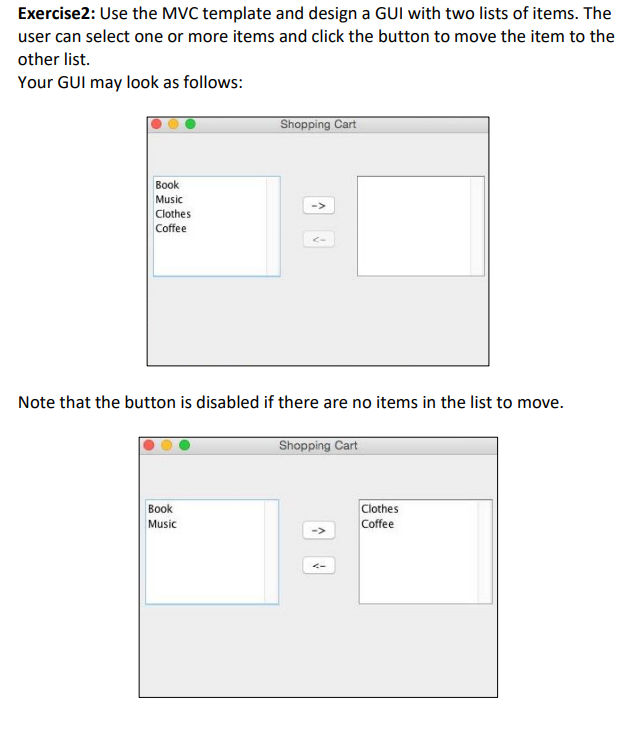 Exercise2: Use the MVC template and design a GUI with | Chegg.com