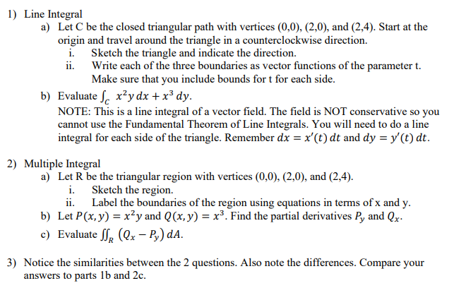 Solved 1) Line Integral a) Let C be the closed triangular | Chegg.com