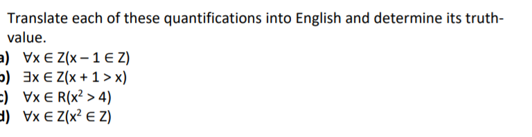 Solved Translate each of these quantifications into English | Chegg.com