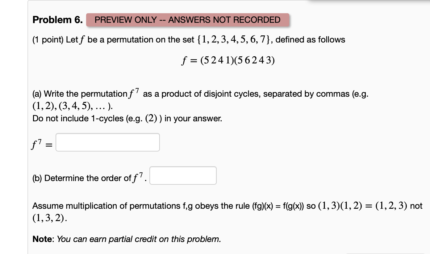 Solved Problem 6. PREVIEW ONLY -- ANSWERS NOT RECORDED (1 | Chegg.com