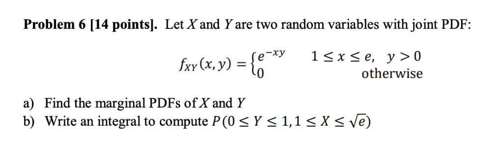 Solved Problem 6 14 Points Let X And Y Are Two Random 