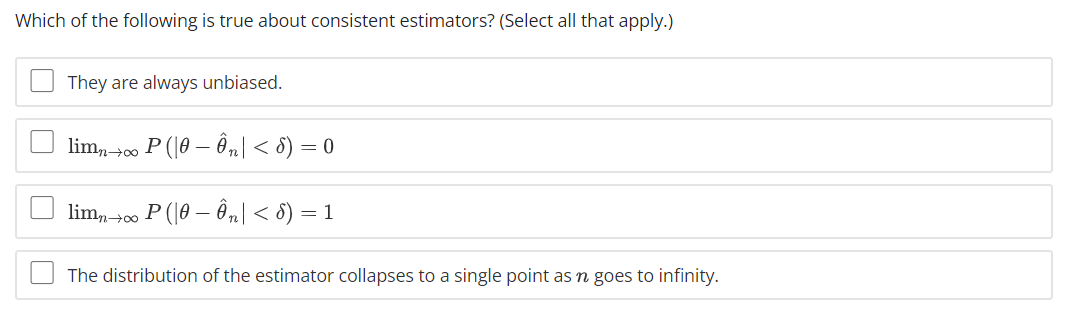 Solved Which of the following is true about consistent | Chegg.com