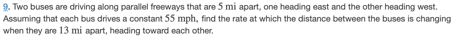 Solved 9. Two buses are driving along parallel freeways that | Chegg.com