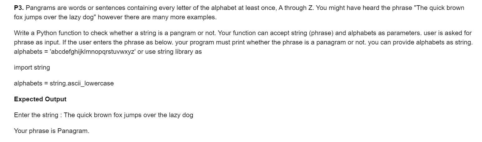 Solved P3. Pangrams are words or sentences containing every | Chegg.com