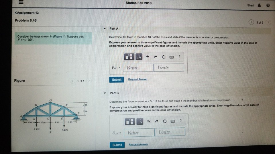 Solved Statics Fall 2018 Shadi & Problem 6.46 2 of 2 Part A | Chegg.com
