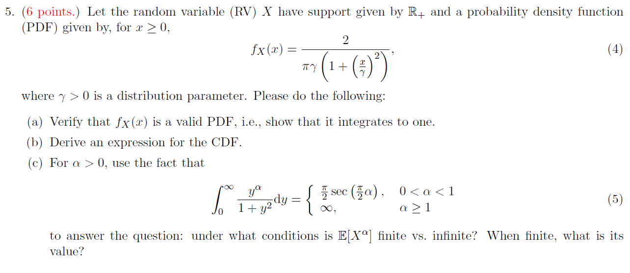 Solved 5. (6 points.) Let the random variable (RV) X have | Chegg.com