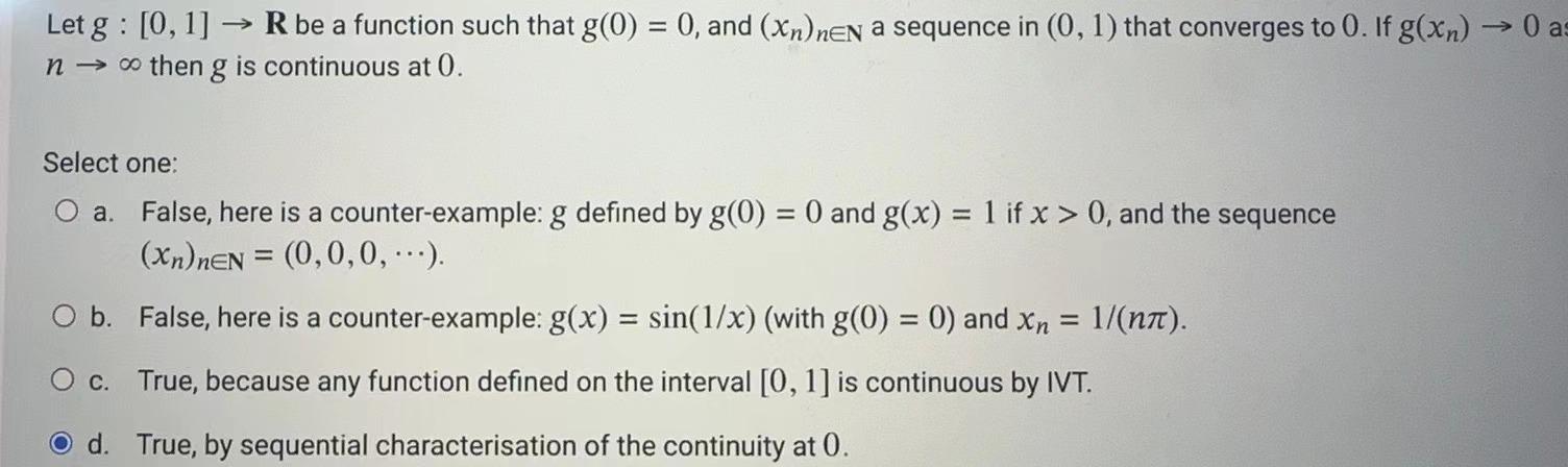 Solved Let g:[0,1]→R be a function such that g(0)=0, and | Chegg.com