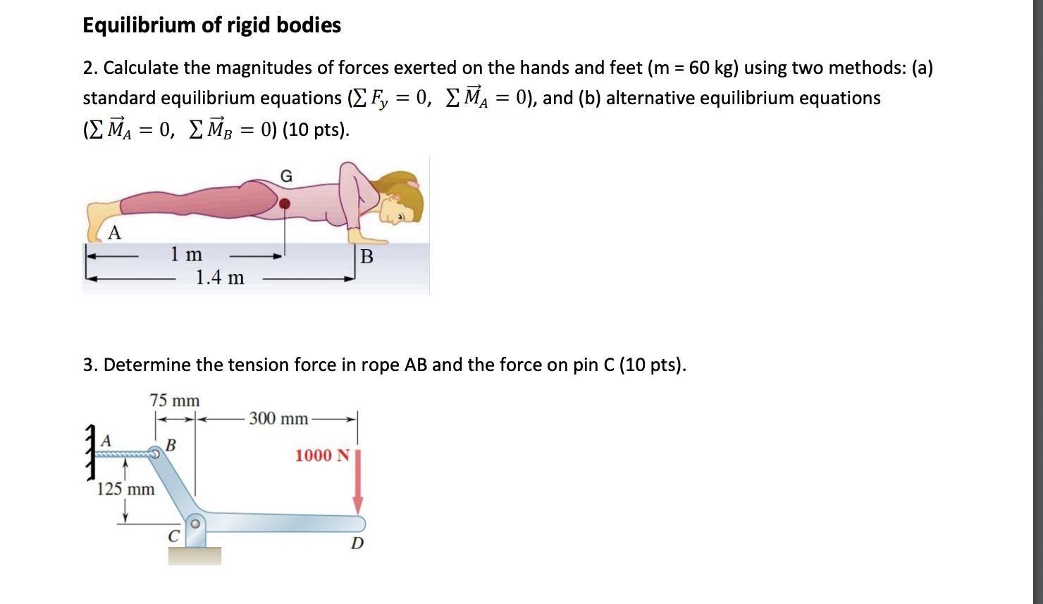 Solved Equilibrium of rigid bodies 2. Calculate the | Chegg.com