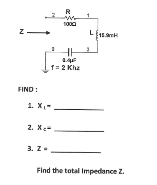 Solved Calculate the appropriate Reactance values X and Xin | Chegg.com