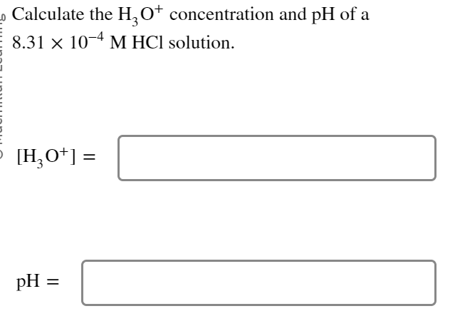 Solved Calculate the H3O+concentration and pH ﻿of | Chegg.com