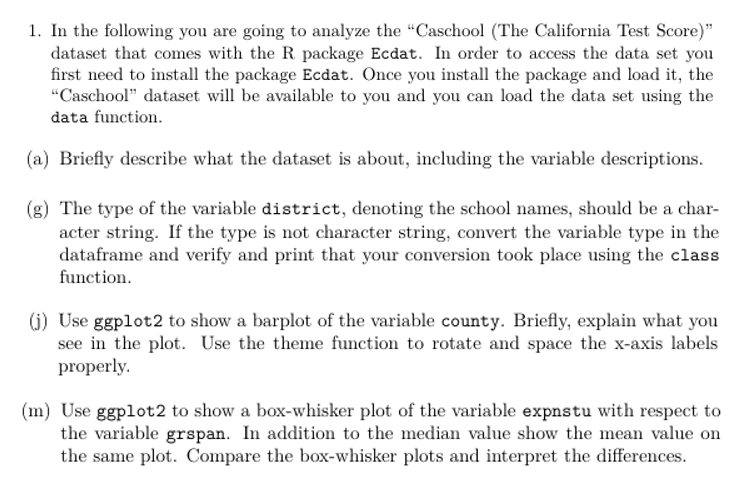 Solved PLEASE USE RSTUDIO1. ﻿In the following you are going | Chegg.com