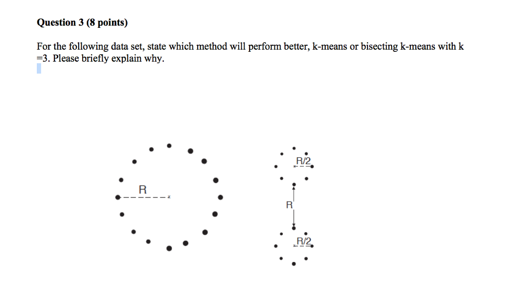 Solved Question 3 (8 points) For the following data set, | Chegg.com