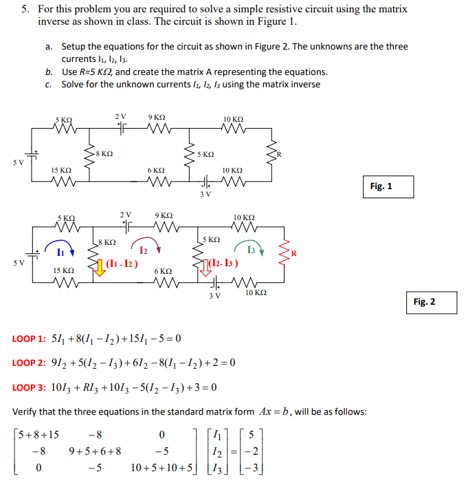 Solved 5. For this problem you are required to solve a | Chegg.com