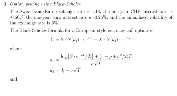 Solved 3. Option pricing using Black-Scholes The | Chegg.com