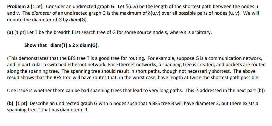 Solved Problem 2 [1 pt]. Consider an undirected graph G. Let | Chegg.com