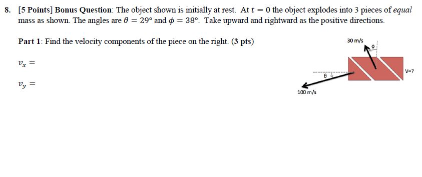 Solved 8. [5 Points] Bonus Question: The object shown is | Chegg.com