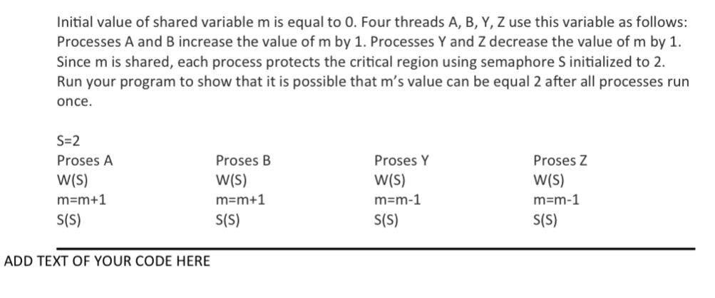 Solved Initial value of shared variable m is equal to 0 . | Chegg.com Solved Initial value of shared variable m is equal to 0 . | Chegg.com