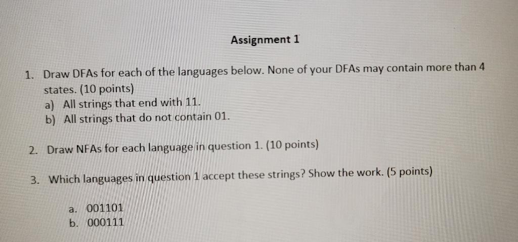 Solved Assignment 1 1. Draw DFAs for each of the languages | Chegg.com