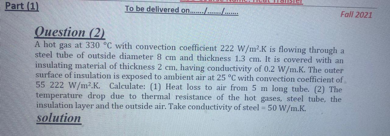 Solved Part (1) To be delivered on....................... | Chegg.com