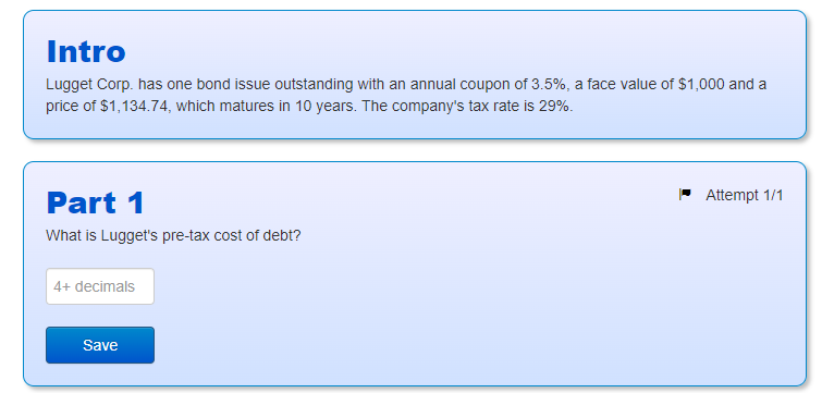 Solved Intro Lugget Corp. has one bond issue outstanding | Chegg.com