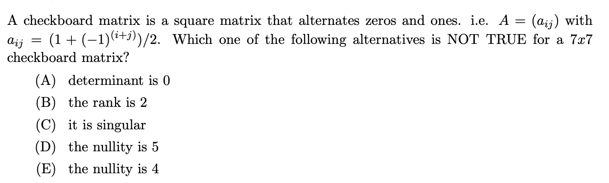 Solved A checkboard matrix is a square matrix that | Chegg.com