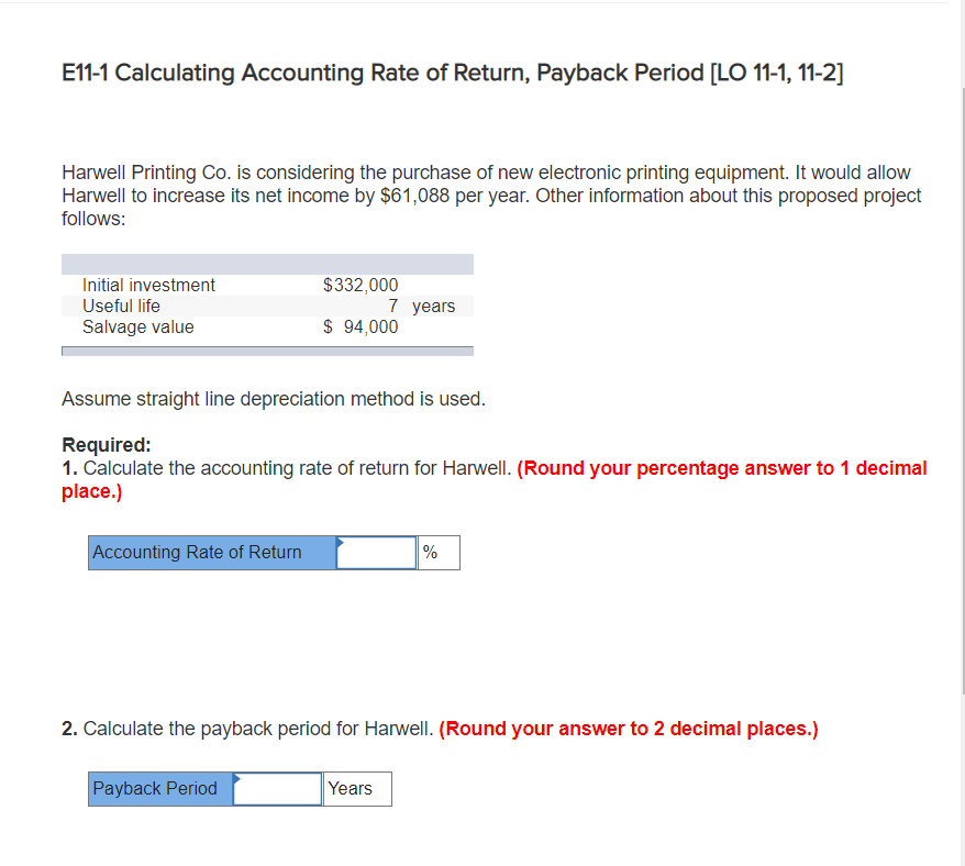 Solved E11-1 Calculating Accounting Rate of Return, Payback | Chegg.com