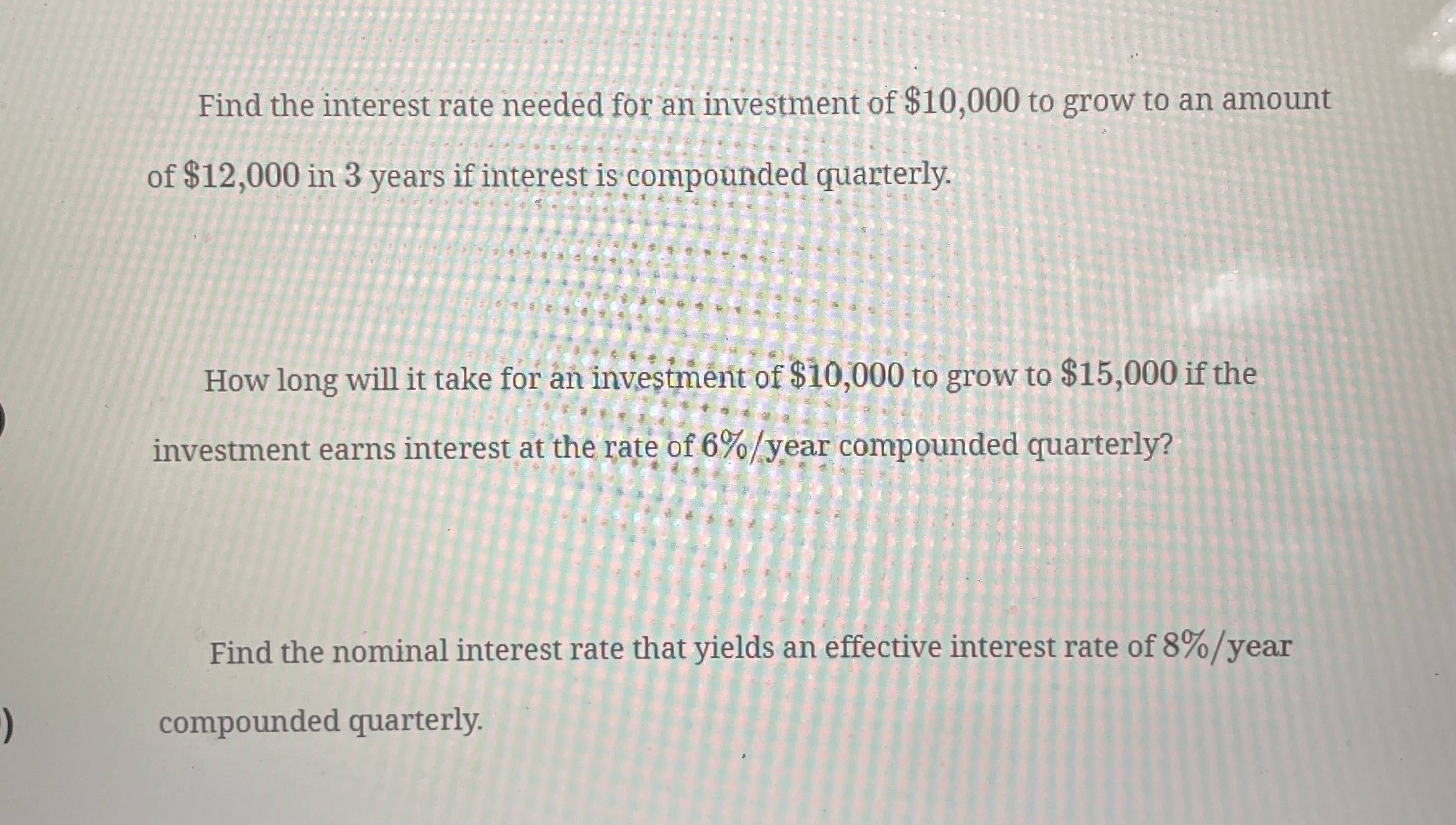 Solved Find the interest rate needed for an investment of | Chegg.com