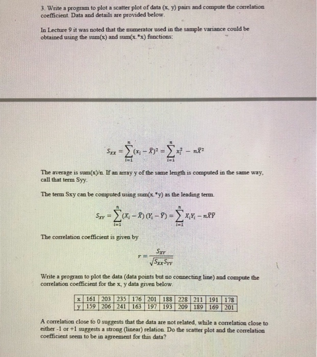 (Solved) : 3 Write Program Plot Scatter Plot Data X Y Pairs Compute ... (Solved) : 3 Write Program Plot Scatter Plot Data X Y Pairs Compute ...