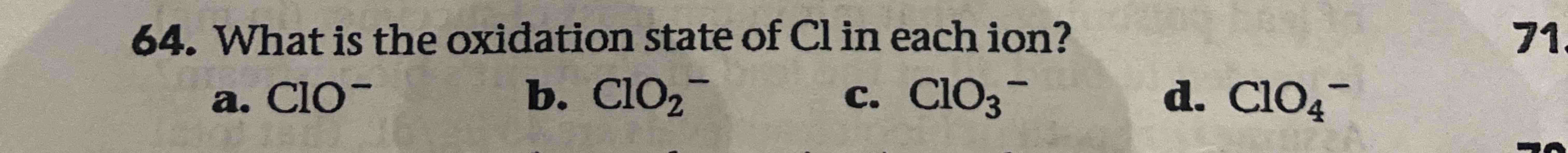 Solved What is ﻿the oxidation state of Cl in ﻿each | Chegg.com