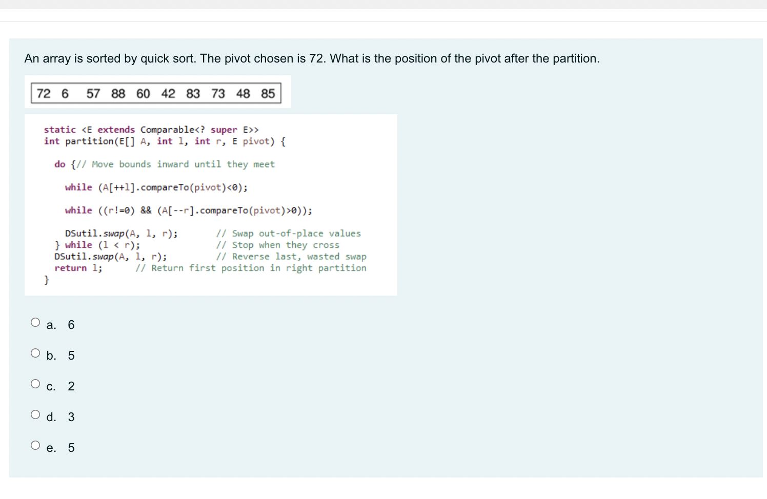 Solved An array is sorted by quick sort. The pivot chosen is | Chegg.com