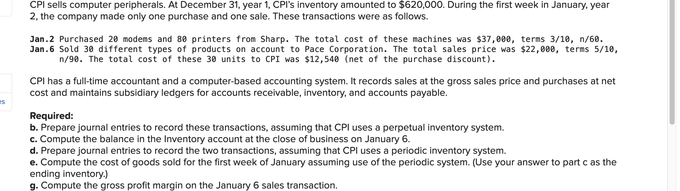 CPI sells computer peripherals. At December 31, year | Chegg.com