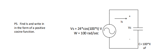 Solved P5. Find Is and write in in the form of a positive | Chegg.com