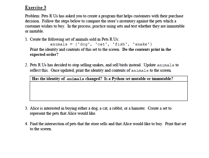 Solved Exercise 3 Problem: Pets R Us has asked you to create | Chegg.com
