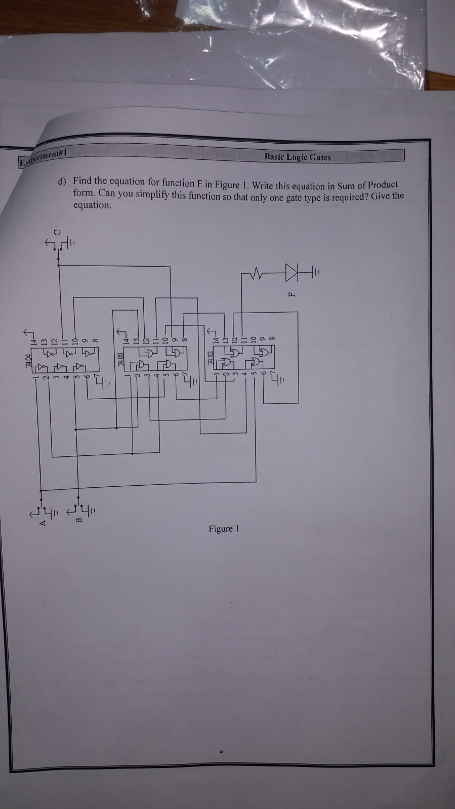 Solved Basic Logic Gates Experiment#1 d) Find the equation | Chegg.com