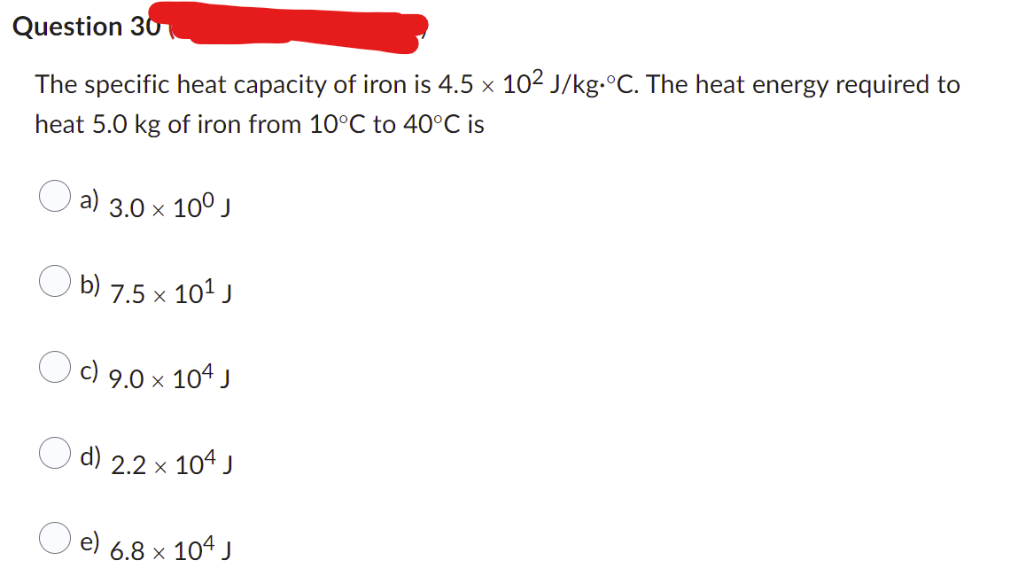 Solved The specific heat capacity of iron is 4.5×102 | Chegg.com