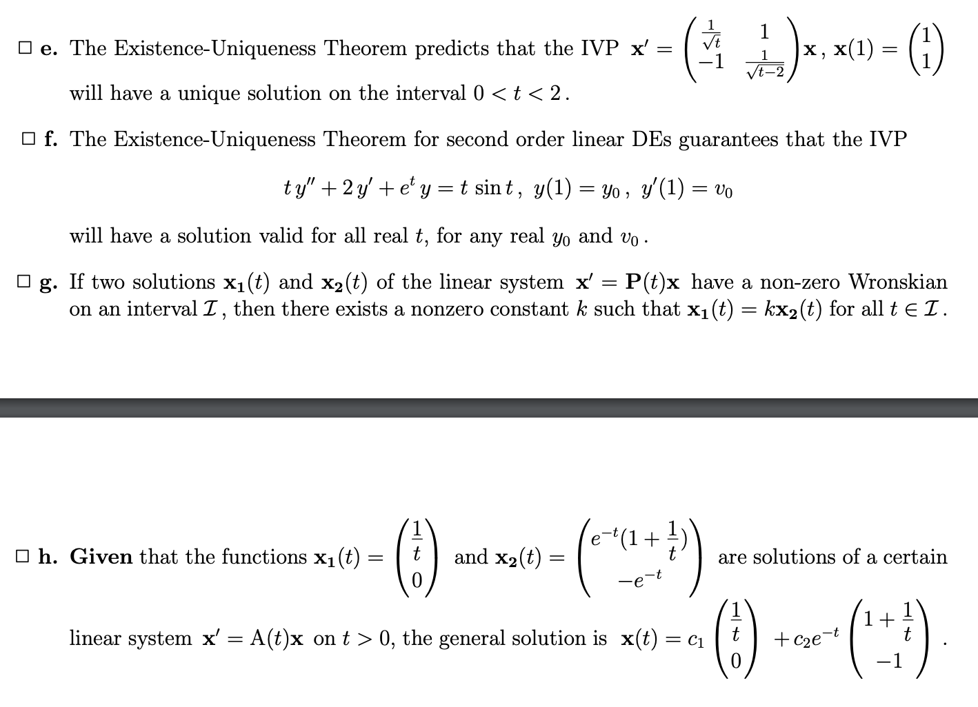 Solved e. The Existence-Uniqueness Theorem predicts that the | Chegg.com